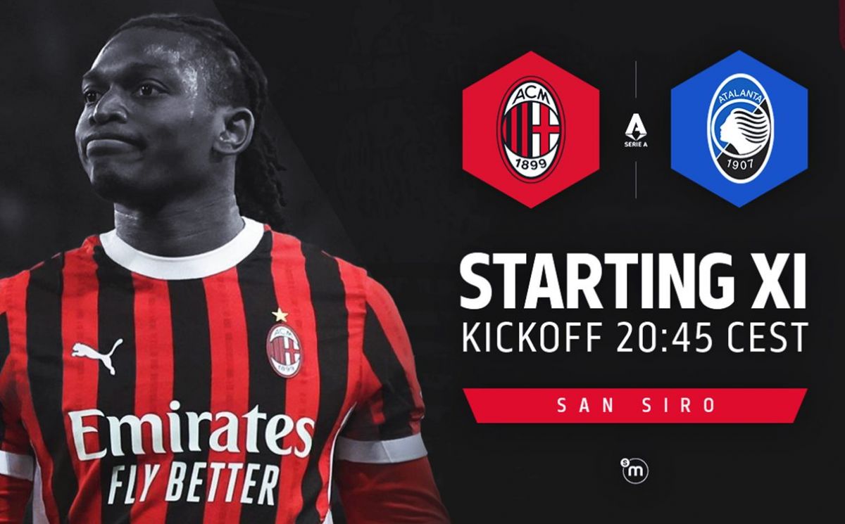 Official: AC Milan vs. Atalanta starting XIs - zero changes from Udinese win