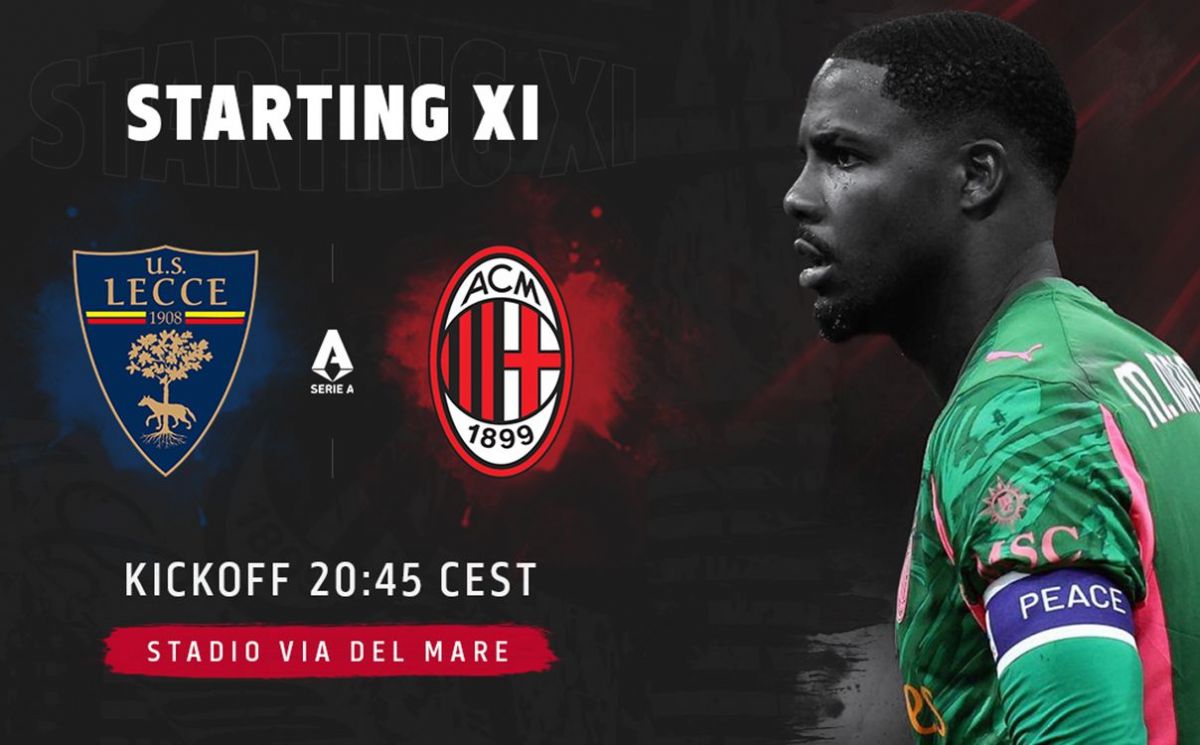 Official: Lecce vs. AC Milan starting XIs - one change from Cremonese defeat