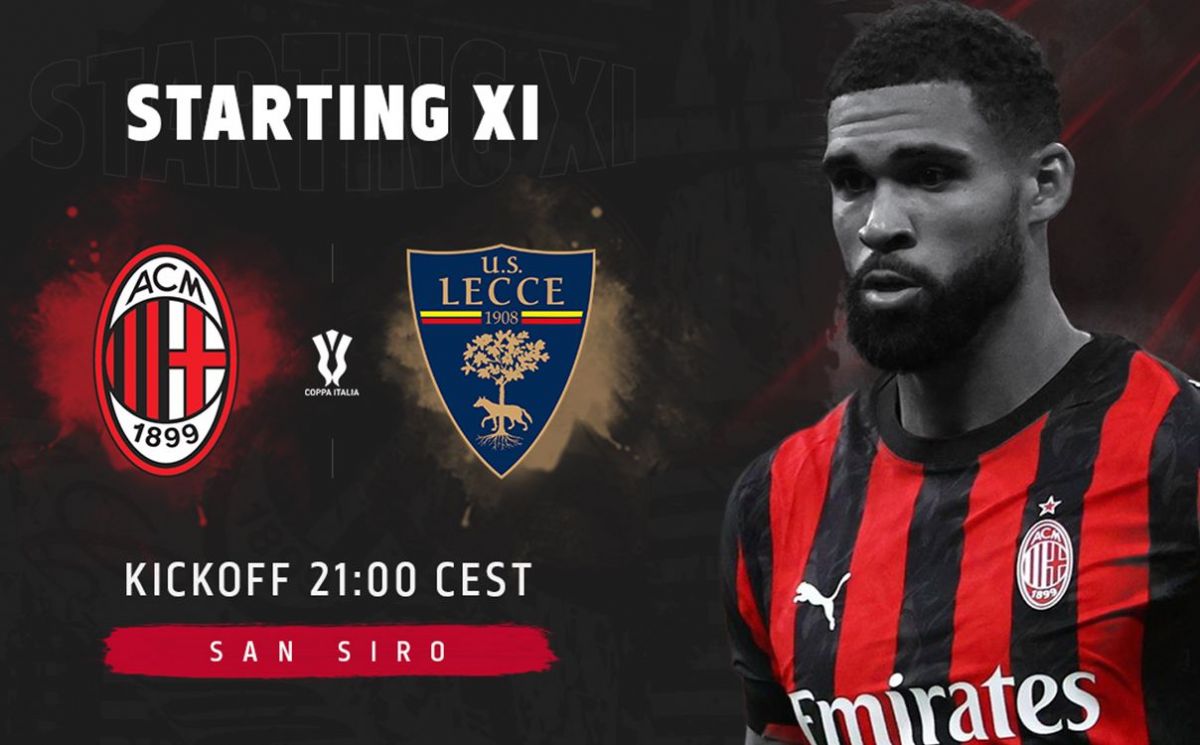 Official: AC Milan vs. Lecce starting XIs - six changes from Udinese win